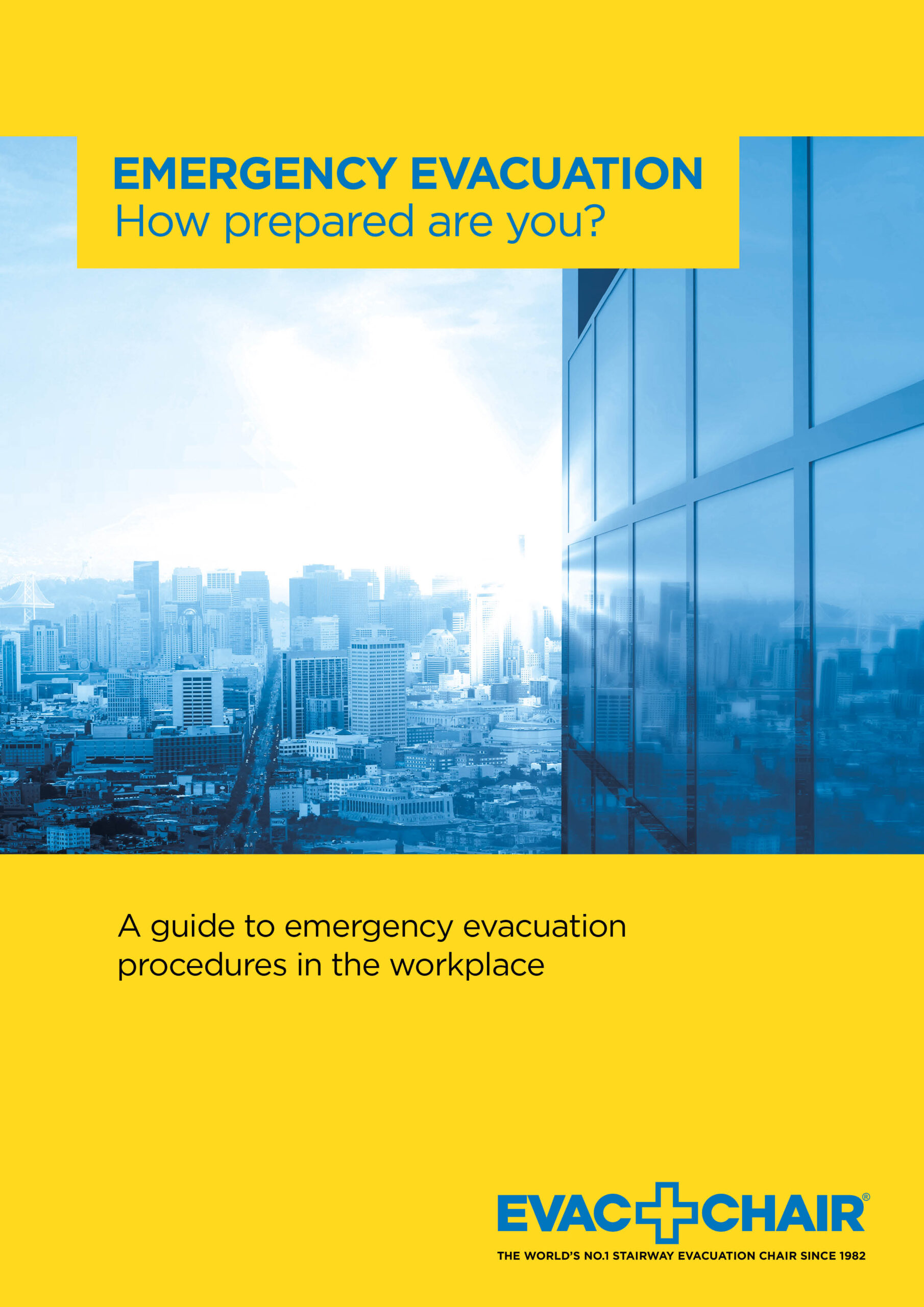 CORPORATE EVACUATION - EVAC+CHAIR NORTH AMERICA